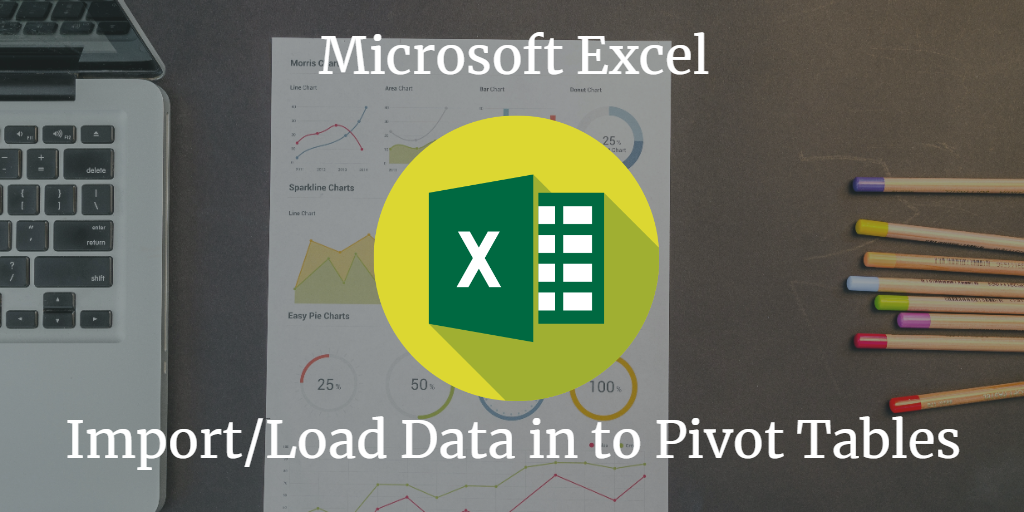 Import Data From External Sources To Build A Pivot Table Technoexcel Blog