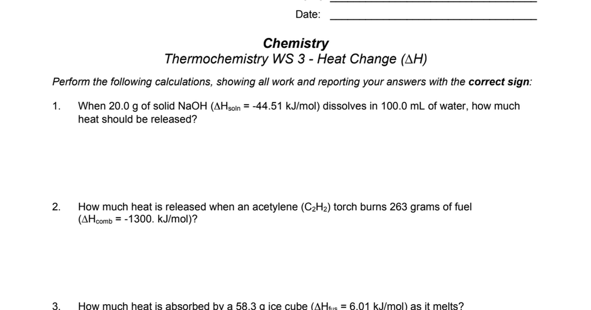 CP Chemistry - Thermochemistry WS 3 - Heat Change.pdf - Google Drive