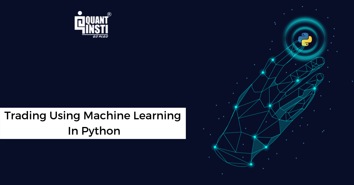 Python Machine Learning And Algorithmic Trading