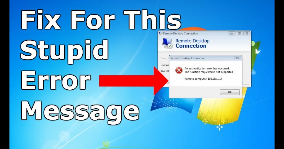 An Authentication Error Has Occurred The Function Requested Is Not
